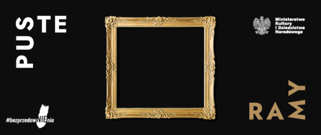 „Puste Ramy” - kampania Ministerstwa Kultury | Narodowe Centrum Kultury